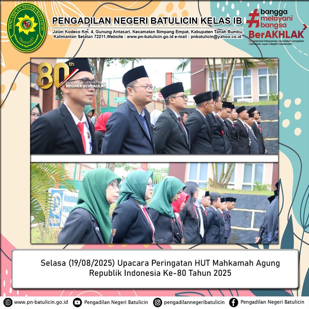 Upacara Peringatan Hari Ulang Tahun Mahkamah Agung Republik Indonesia yang ke-80 tahun 2025